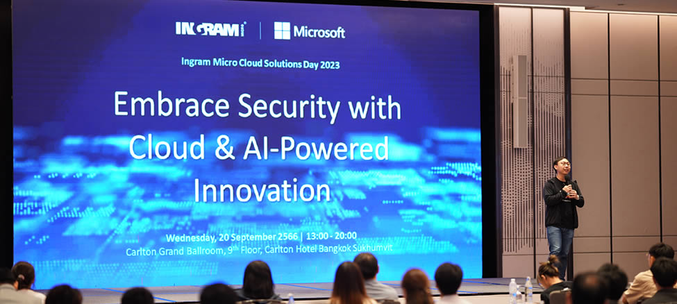 Embrace Security with Cloud & AI-Powered Innovation | Ingram Micro Thailand